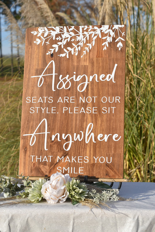*EUCALYPTUS* Assigned Seats Are Not Our Style Sign - Stain – Sweet ...